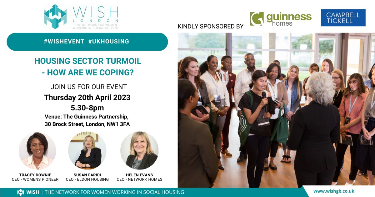 WISH London: Housing sector in turmoil - how are we coping?