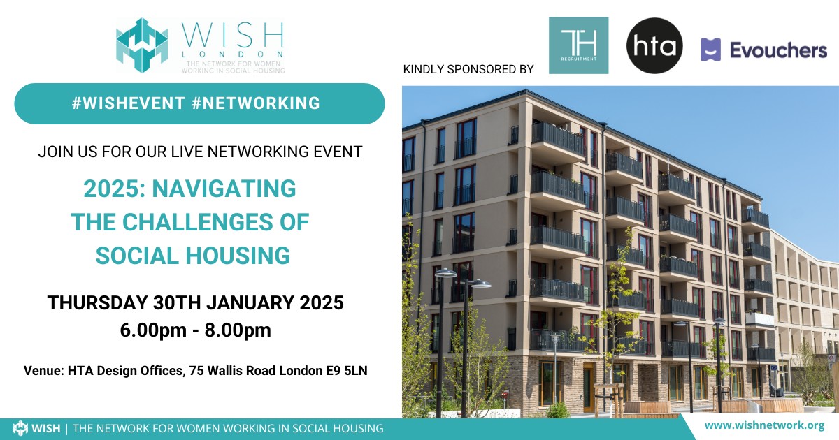 WISH London: 2025 - Navigating the Challenges of Social Housing