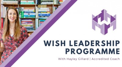 WISH Leadership Programme 2021 | Latest Blog